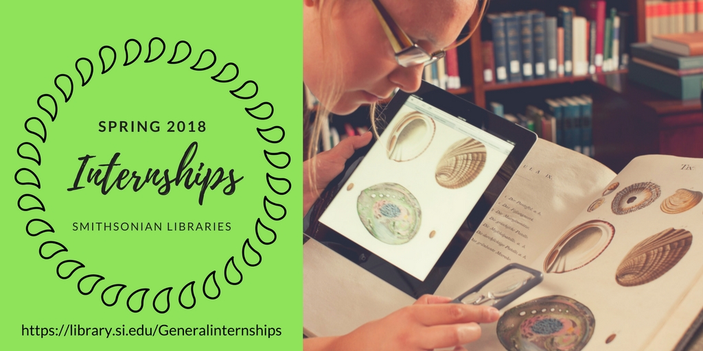 Spring 2018 Internships – Smithsonian Libraries and Archives / Unbound